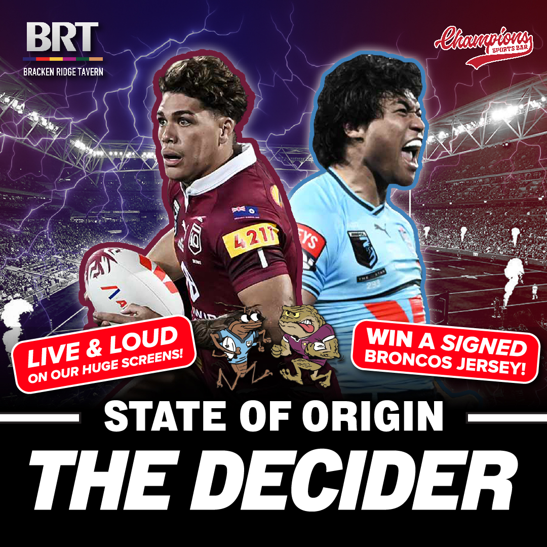 Watch State Of Origin: Live – Bracken Ridge Tavern
